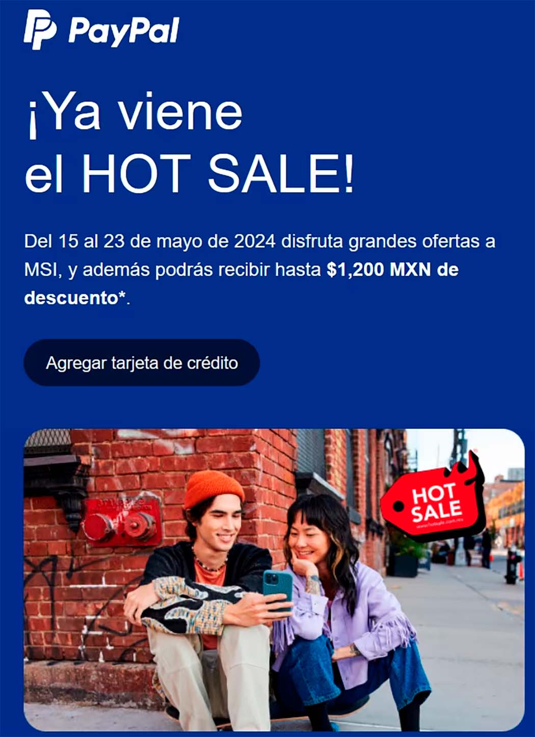 Hot Sale 2024 PayPal: Hasta $1,200 de descuento en tu siguiente compra